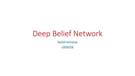 Deep Belief Networkpptx