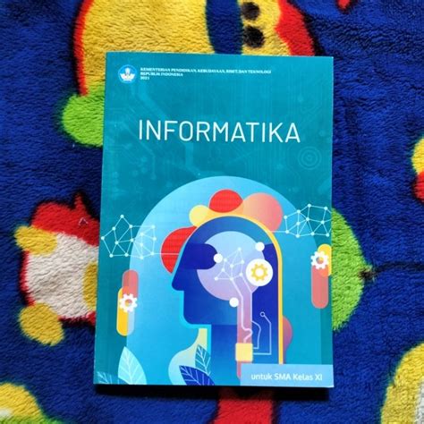 Jual ORIGINAL BUKU INFORMATIKA KELAS 11 SMA KURIKULUM MERDEKA Shopee Indonesia