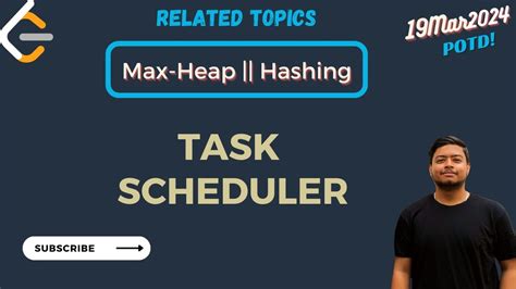 Leetcode 621 Task Scheduler Max Heap Hashing Potd 19mar2024