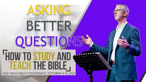 Asking Better Questions Verse By Verse Ministry International