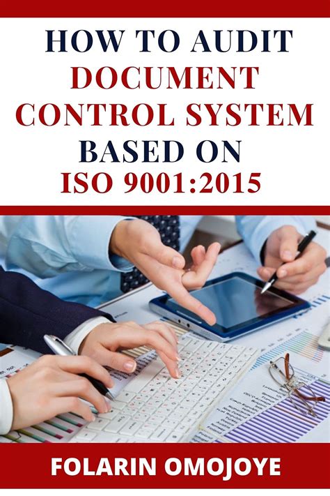 How To Audit Document Control System Based On ISO By Folarin Omojoye Goodreads