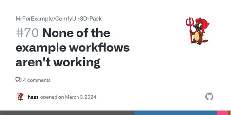 None Of The Example Workflows Aren T Working Issue MrForExample ComfyUI D Pack GitHub