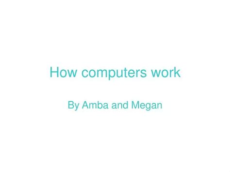 PPT How Computers Work PowerPoint Presentation Free Download ID 5407020