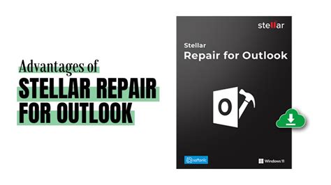 4 Top Advantages Of Stellar Repair For Outlook