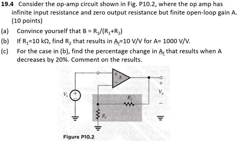SOLVED Consider The Op Circuit Shown In Fig P Where The Op Has Infinite