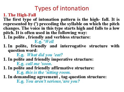Types Of Intonation 1 The Highfall The First