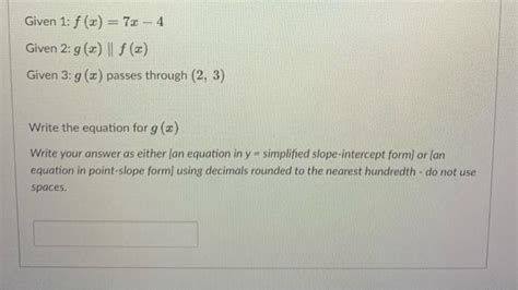 solved given 1 f x 7x−4 given 2 g x ∥f x given 3 g x