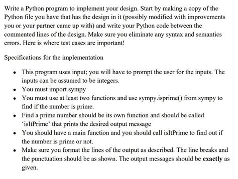 Solved Write A Python Program To Implement Your Design Chegg
