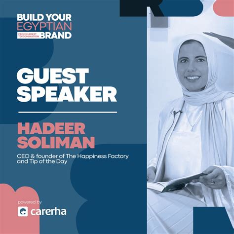 Were Excited To Have Hadeer Soliman Ceo And Founder Of The Happiness Factory And Tip Of The Day