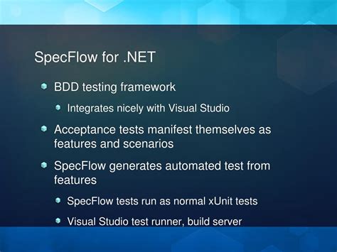 Ppt Acceptance Test Driven Development With Specflow And Friends