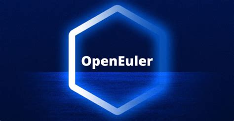 华为：openeuler欧拉系统装机已逾130万套