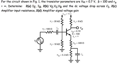 Solved For The Circuit Shown In Fig 1 The Transistor