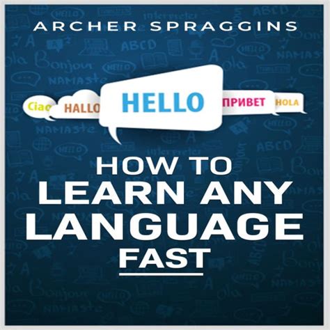 how to learn any language fast innovative methods of instruction keep