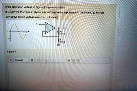 Solved If The Saturation Voltage In Figure 4 Is Given As 10v I