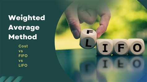 Weighted Average Method Cost Vs Fifo Vs Lifo