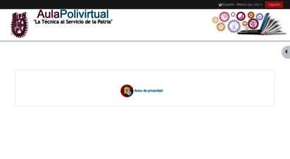 Welcome To Aulapolivirtual Ipn Mx Plataforma Educativa Institucional