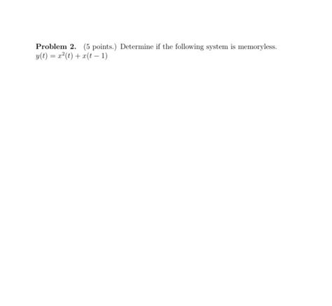 solved problem 2 5 points determine if the following