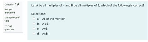 solved question 19 let a be all multiples of 4 and b be all
