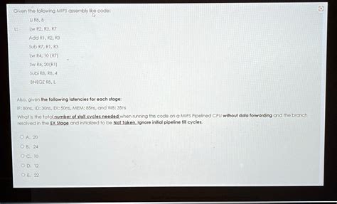 Solved Given The Following Mips Assembly Like Code Li R8 8 L Lw R2