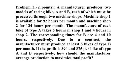 solved problem 3 2 points a manufacturer produces two