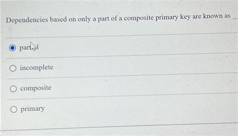 solved dependencies based on only a part of a composite