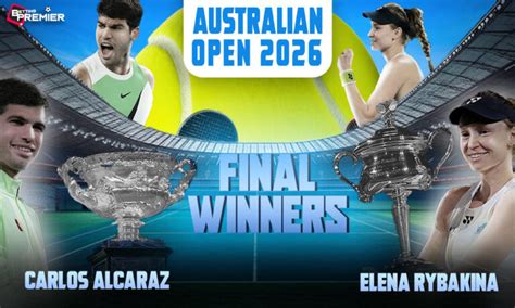 Australian Open 2026 Final Winners Alcaraz And Rybakina