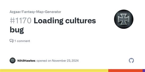 loading cultures bug · issue 1170 · azgaar fantasy map generator · github
