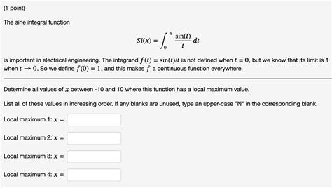 solved the sine integral function si x ∫0xtsin t dt is