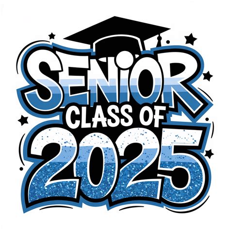 Senior 2025 Svg Senior 2025 2025 Senior 2025 Svg 2025 Senior Svg Senior