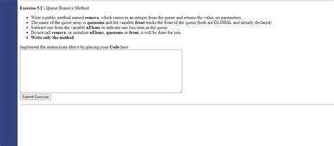 Solved Exercise 52 Queue Remove Method • Write A Public