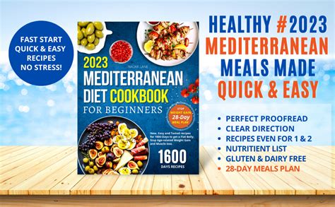 Mediterranean Diet Cookbook For Beginners 2023 1600 Days Quick And Easy Blue Zones Recipes To