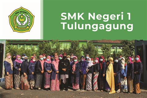 Profil Smk Negeri 1 Tulungagung