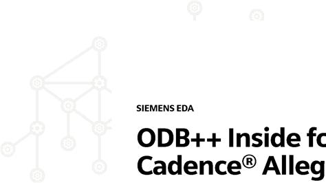 Odb Inside For Cadence Allegro Installation Guide Siemens Software