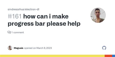 How Can I Make Progress Bar Please Help Issue Sindresorhus Electron Dl Github