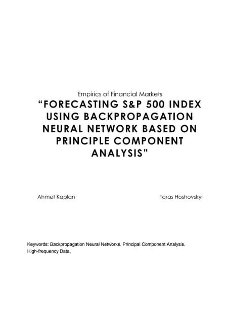 Forecasting Sandp 500 Index Using Backpropagation Neural Network Based On Principle Component