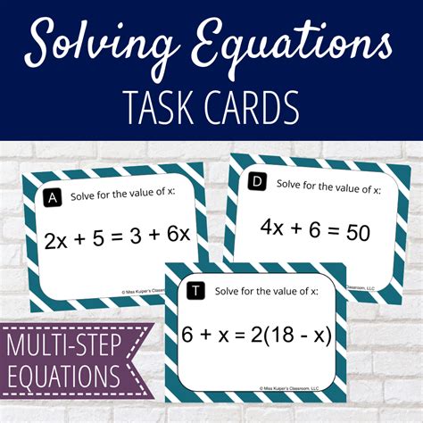 Solving Multi Step Equations Task Cards Miss Kuipers Classroom