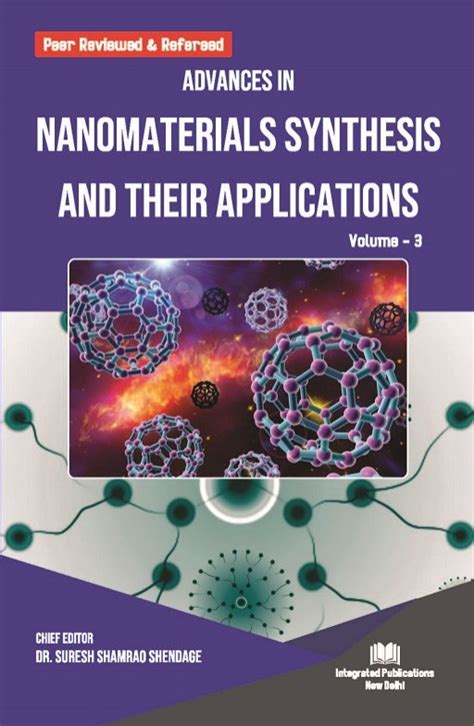 Advances In Nanomaterials Synthesis And Their Applications Volume