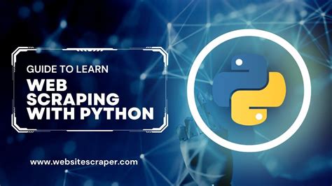 Guide To Learn Web Scraping With Python