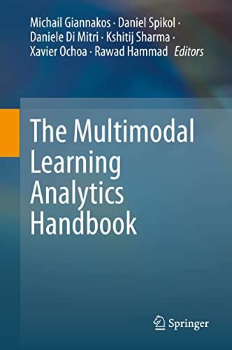 the multimodal learning analytics handbook by unknown author goodreads