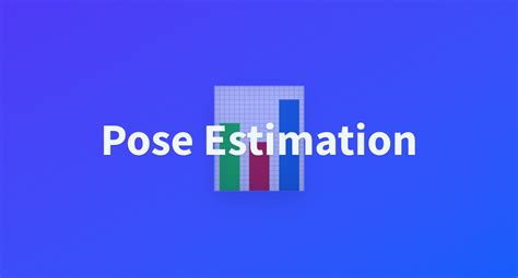 Pose Estimation A Hugging Face Space By Phani 1