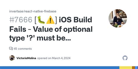 🐛⚠️ Ios Build Fails Value Of Optional Type Must Be Unwrapped To Refer To Member Storage