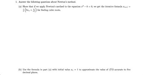 Solved Answer The Following Questions About Newton S Chegg