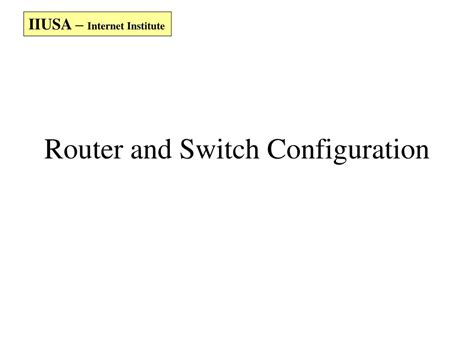 PPT Switches Routers PowerPoint Presentation Free Download ID
