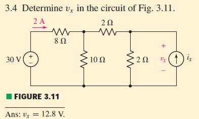 Solved 3 4 Determine Vx In The Circuit Of Fig 3 11 2 A 8 Chegg Com