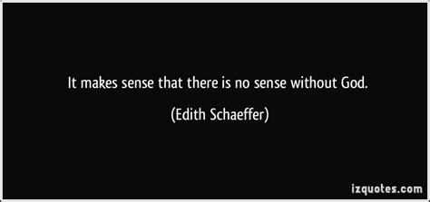 Edith Schaeffer Quotes Quotesgram