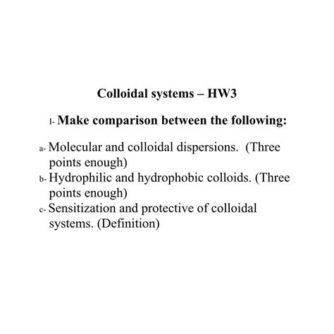 Solved Colloidal Systems HW I Make Comparison Between Chegg Com