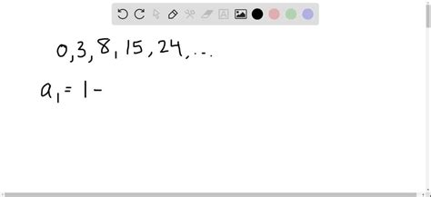 SOLVED In Exercises Find A Formula For The N Th Term Of The Sequence The Sequence