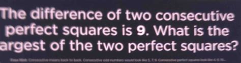 solved the difference of two consecutive perfect squares is 9 what is