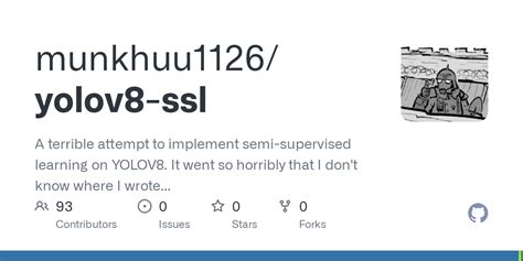 GitHub Munkhuu Yolov Ssl A Terrible Attempt To Implement Semi Supervised Learning On