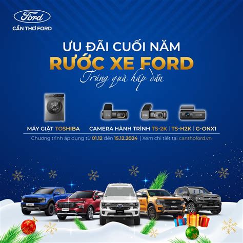 RƯỚc Xe Ford Rinh QuÀ CỰc ChẤt TẠi CẦn ThƠ Ford